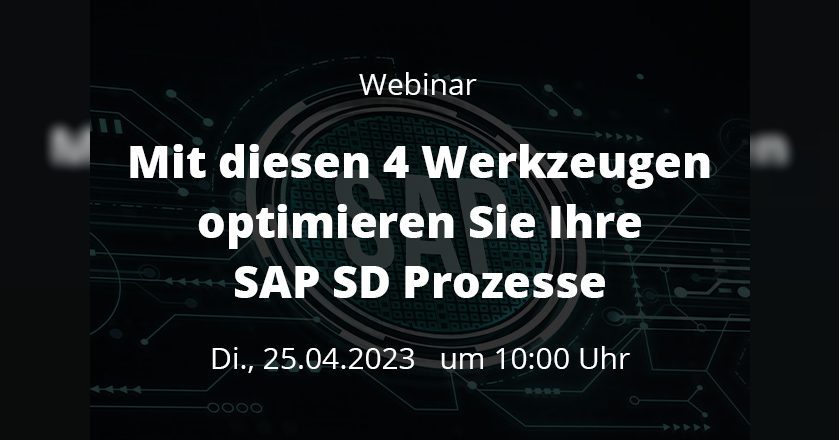 4 Werkzeuge, um Ihre SAP SD Prozesse optimieren | Mindlogistik 4 Werkzeuge, um Ihre SAP SD Prozesse optimieren | Mindlogistik