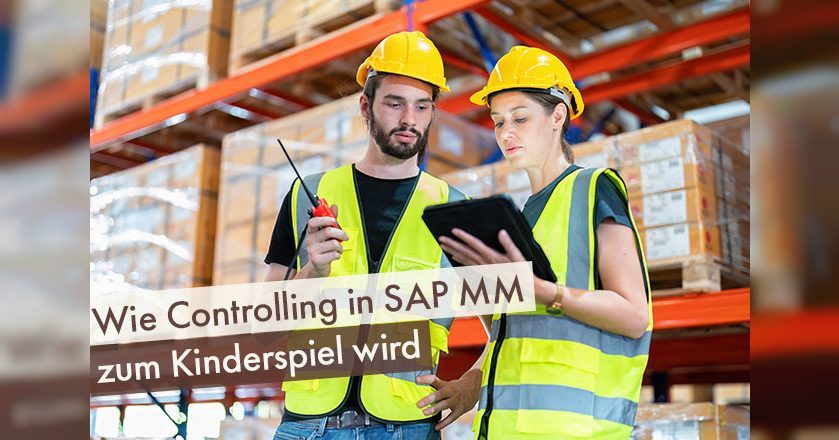 Wie Controlling in SAP MM zum Kinderspiel wird | Mindlogistik