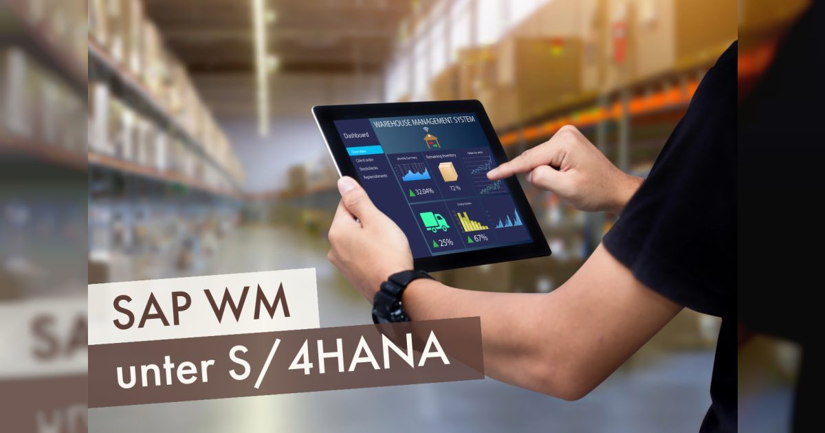 SAP WM unter S/4HANA | Mindlogistik