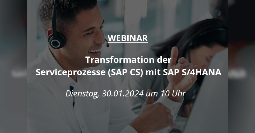 Transformation der Serviceprozesse mit S/4HANA | Mindlogistik
