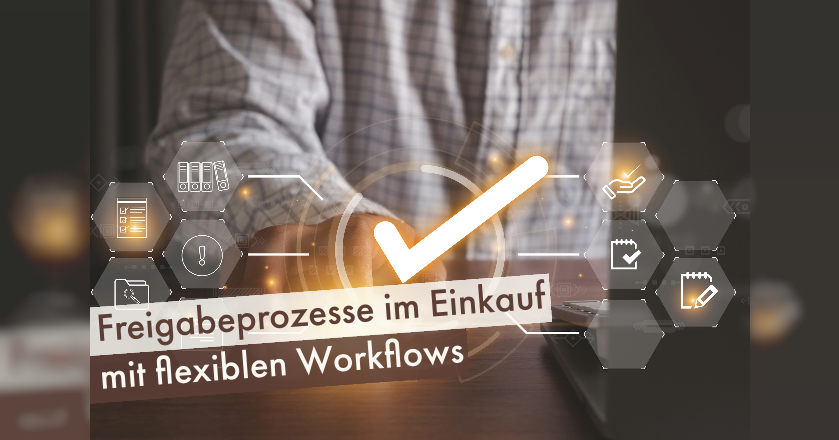 Flexible Workflows für Freigabeprozesse im Einkauf | Mindlogistik